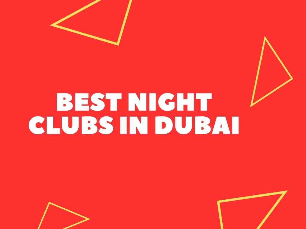 13+ Best Night Clubs In Dubai (Expat Advice) - Plugged In Travel